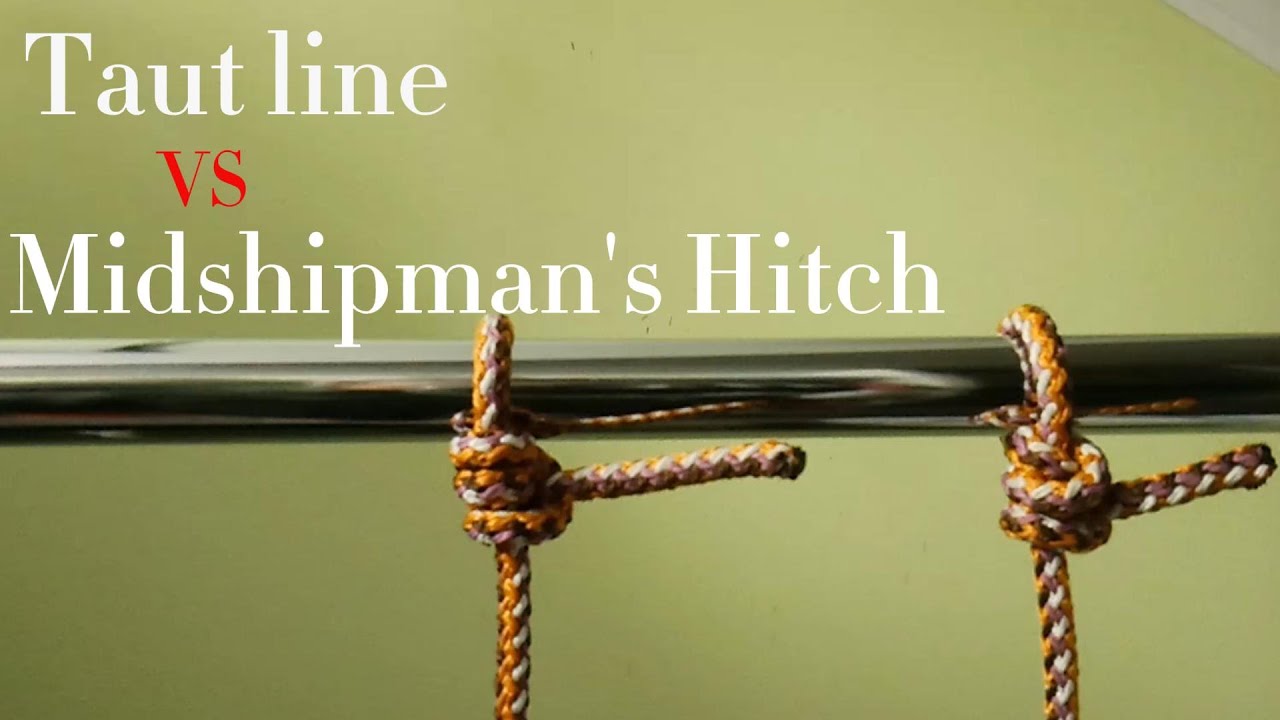 Taut line VS Midshipman's hitch #hobby #Lifestyle - YouTube