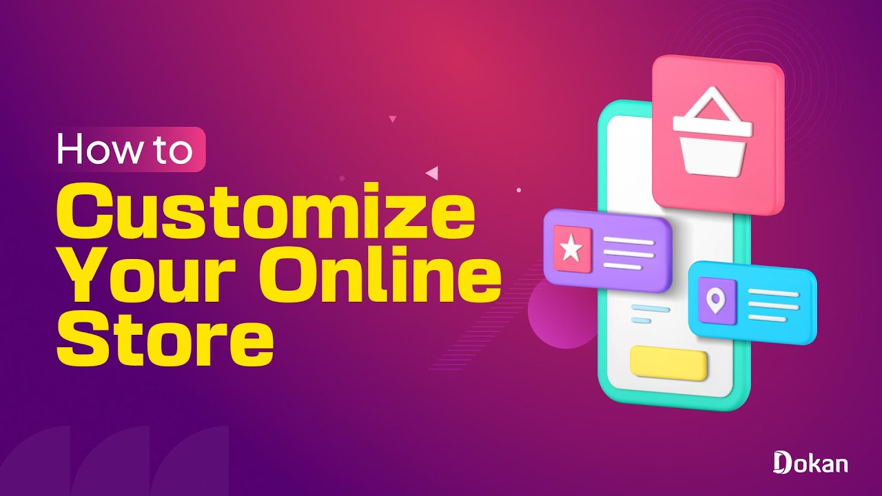 Customize Your Online Store Settings with Dokan | Complete Tutorial - YouTube
