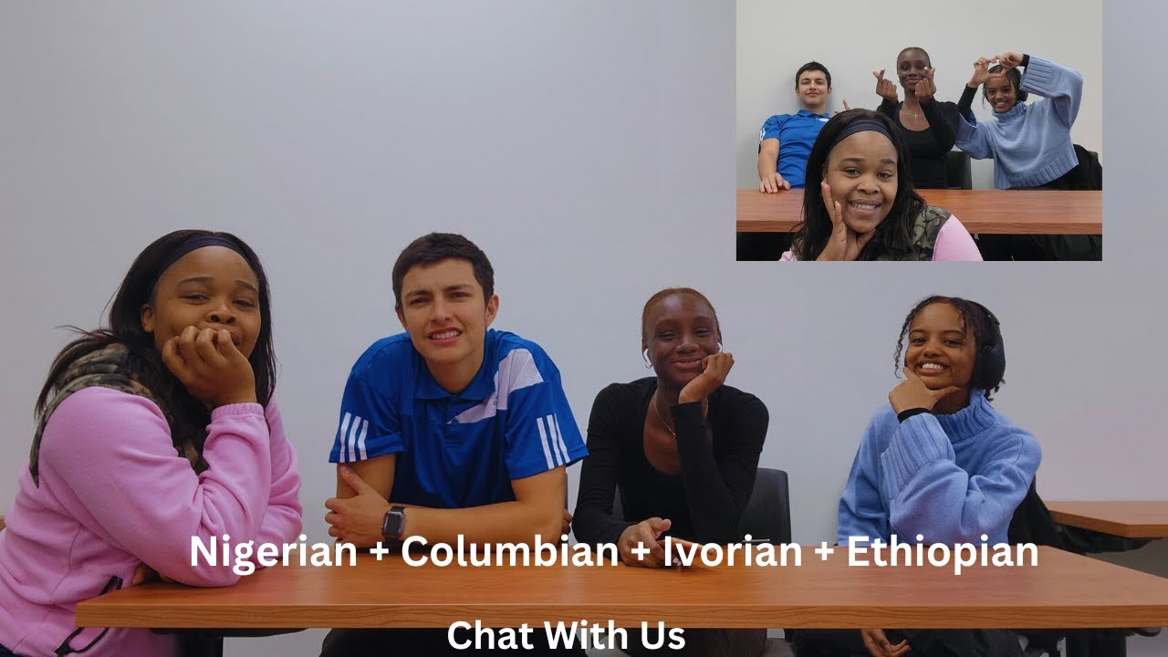 Nigeria + Colombia + Ivory Coast + Ethiopia // Foreign students in ...