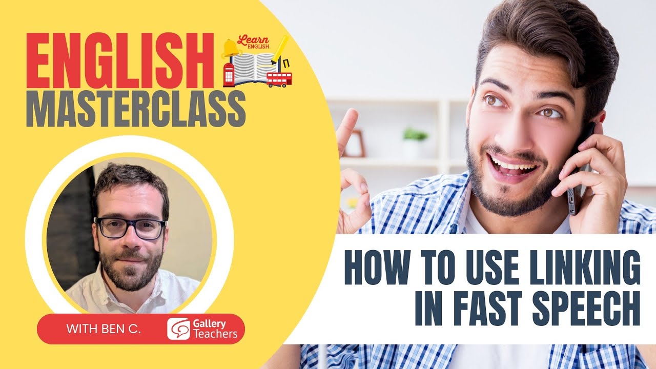 How to use linking in fast speech | English with Ben | Learn English - YouTube