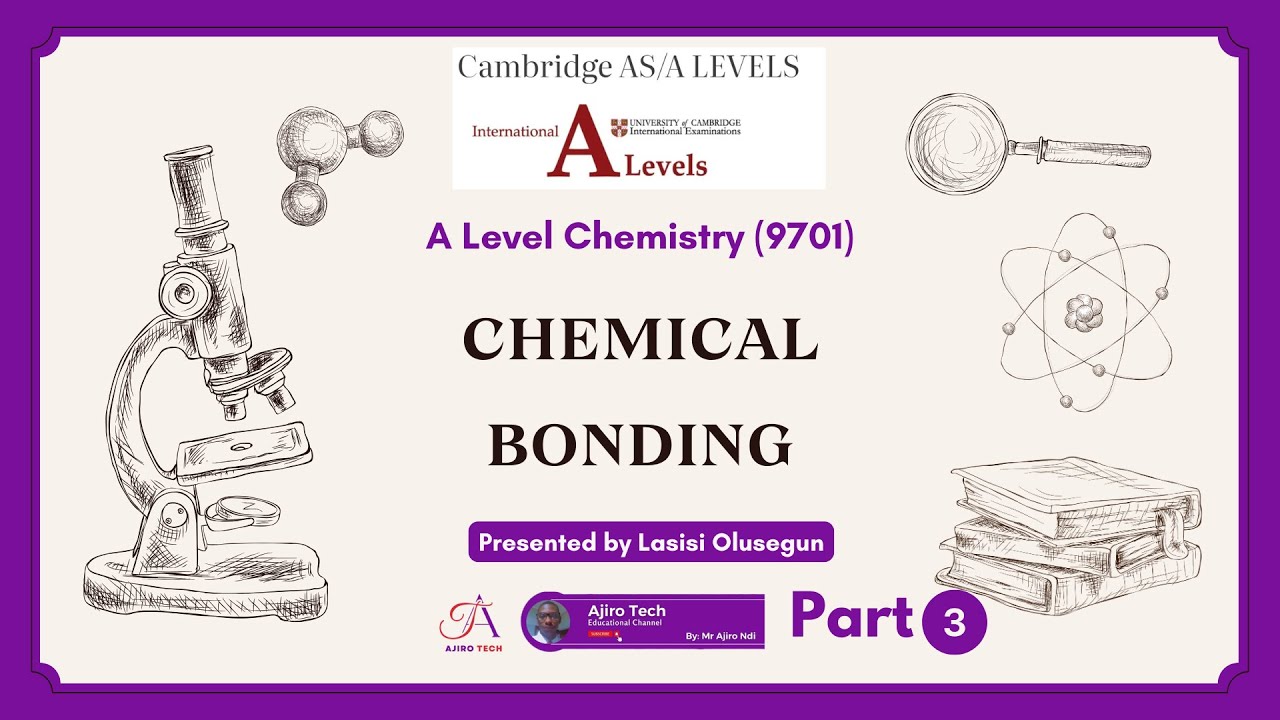 Cambridge AS & A Level Chemistry (9701) || Chemical Bonding || Part 3 ...