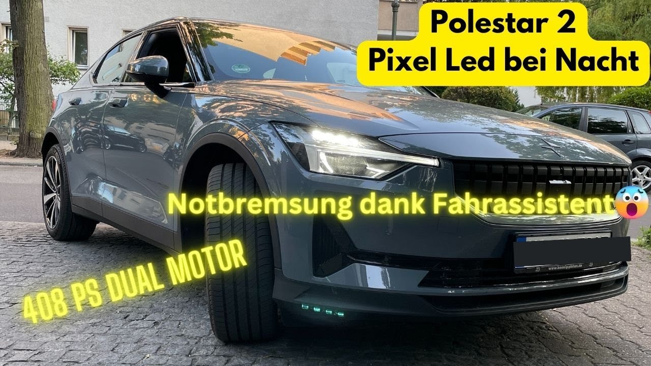 Polestar 2 Dual Motor performance- Pixel LED´s - POV Night Drive ...