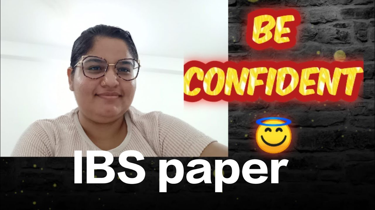 Be confident and Calm || IBS paper || Got 69 marks with this strategy # ...