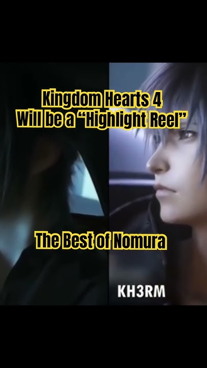 Kingdom Hearts 4: The BEST of Nomura - YouTube