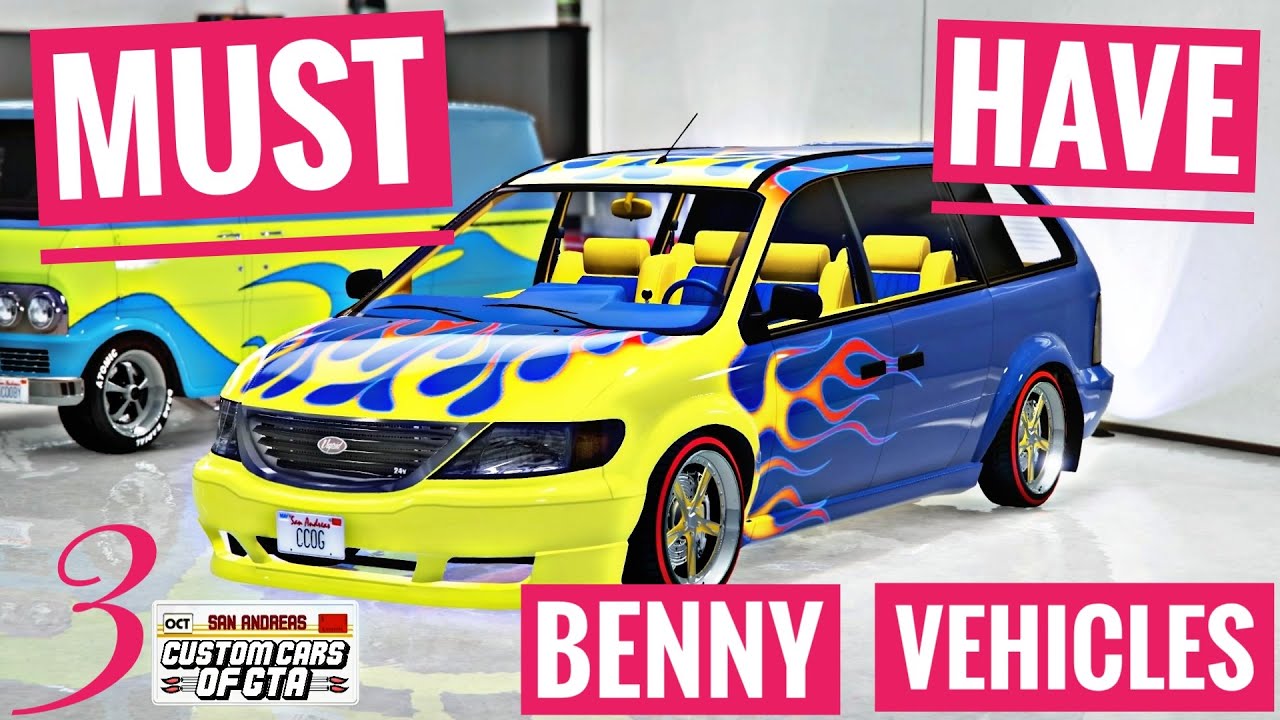 Must Have Benny Vehicles | PART 3 | GTA V Online | CustomCarsofGTA ...