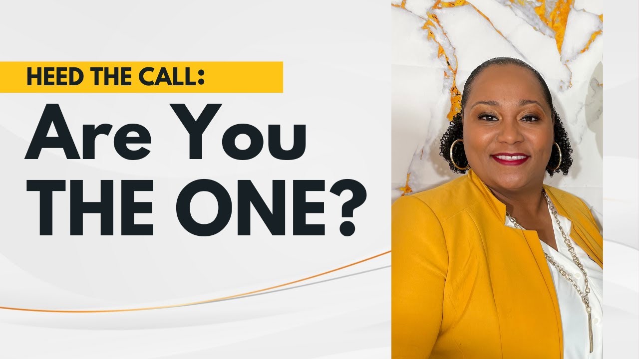 Heed The Call: Are You THE ONE? - YouTube