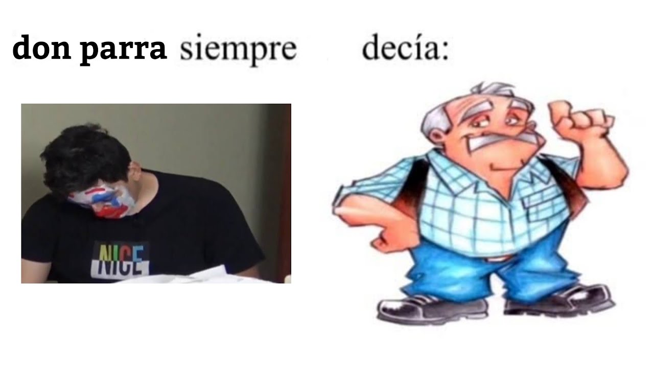 MUY SABIO DON PARRA 👍 - YouTube
