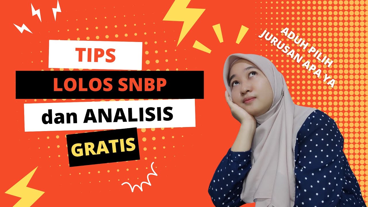 TIPS LOLOS SNBP 2024 dan ANALISIS GRATIS - YouTube