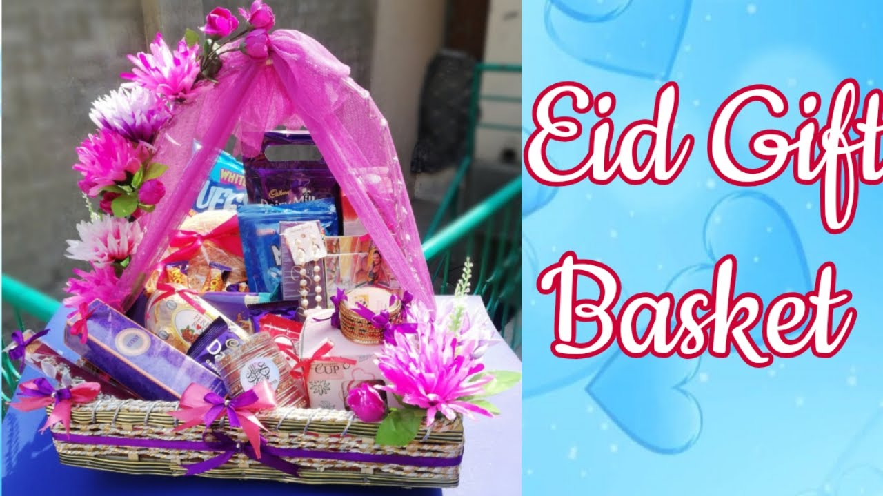 DIY Eid Gift Ideas|Eid Gift basket |basket decor - YouTube