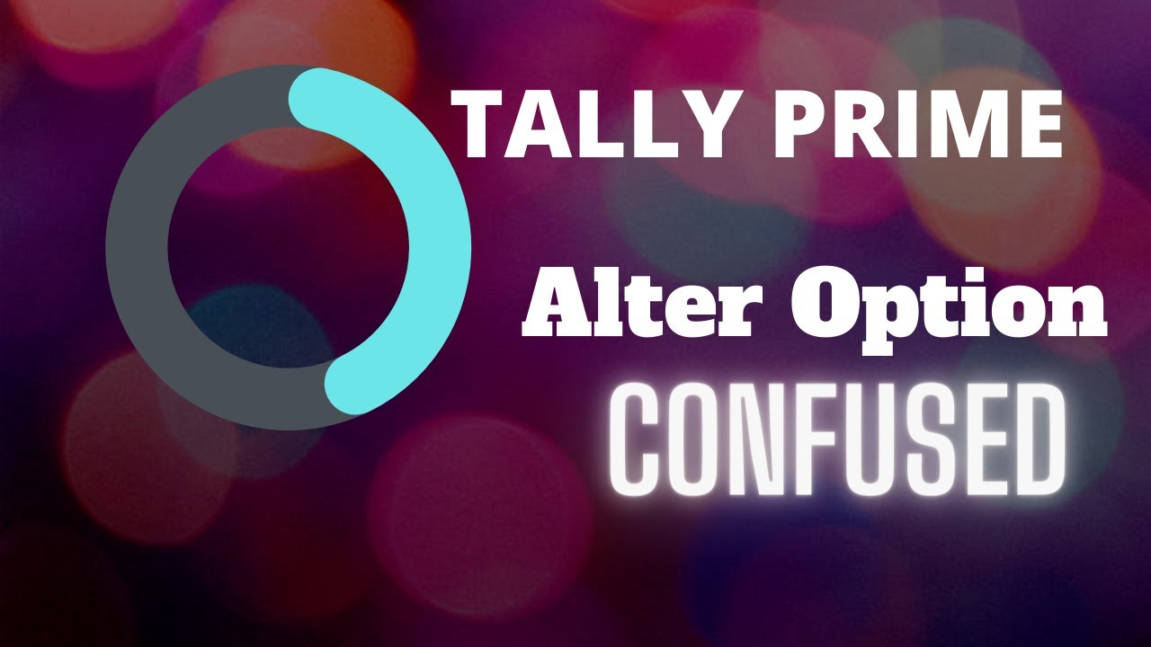 Company Alter Option In Tally Prime Computerexcelsolution Youtube