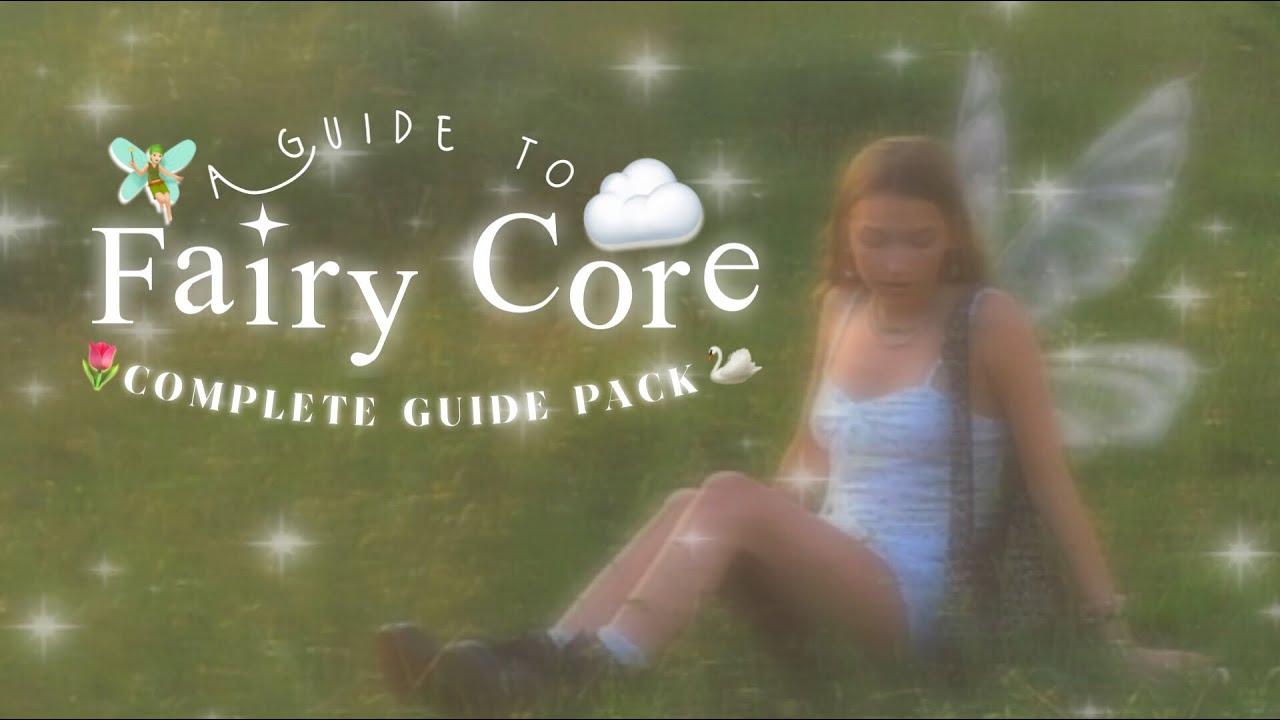 🧚🏻:: A GUIDE TO FAIRY CORE AESTHETIC | Inspired by moonbright and issy ...
