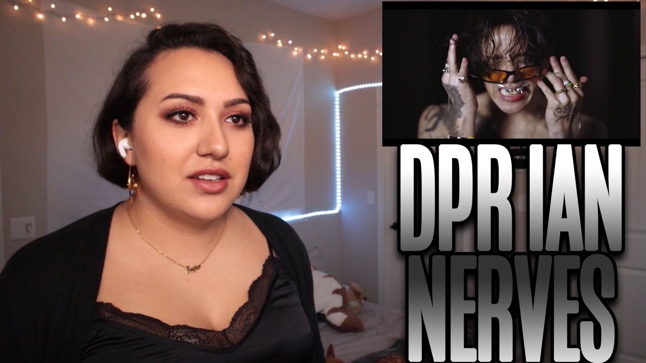 DPR IAN - "Nerves" MV Reaction - YouTube