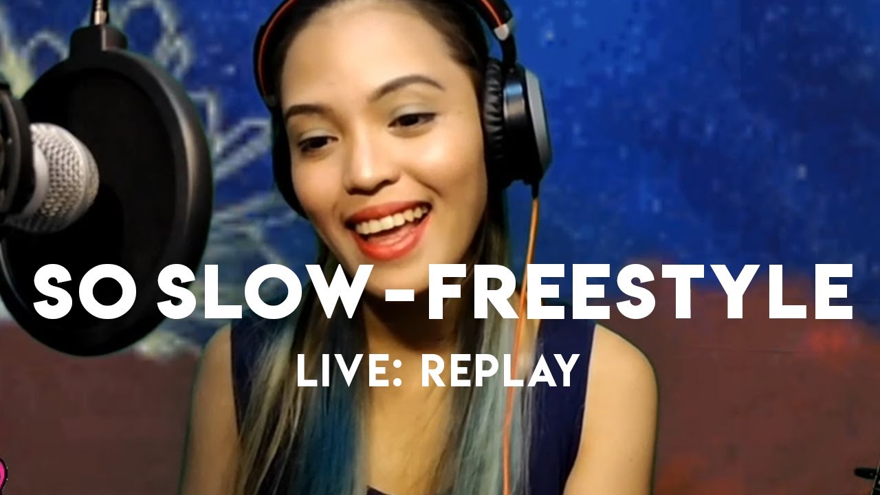 So Slow - Freestyle | Carmi Cover Live Replay - YouTube