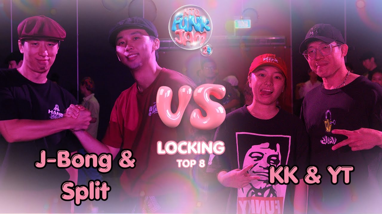 J-Bong & Split vs KK & YT | Locking Top 8 | NTU Funk Jam 2024 - YouTube