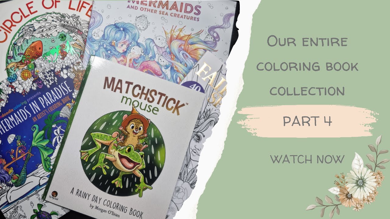 Our entire colouring book collection including completed pages... Part ...