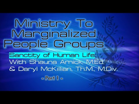 Ministry to Marginalized People - The Unborn – Part 1 - YouTube