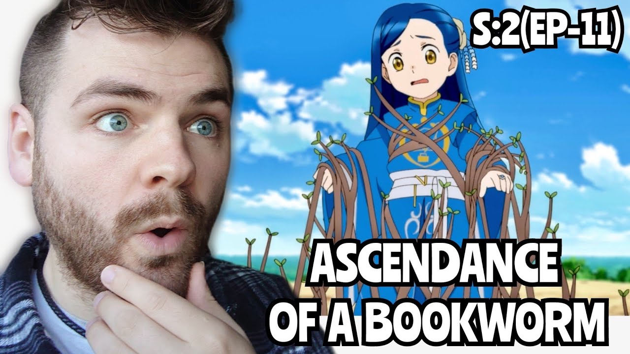THIS ANIME IS EPIC?!! | ASCENDANCE OF A BOOKWORM - EPISODE 11 | SEASON ...