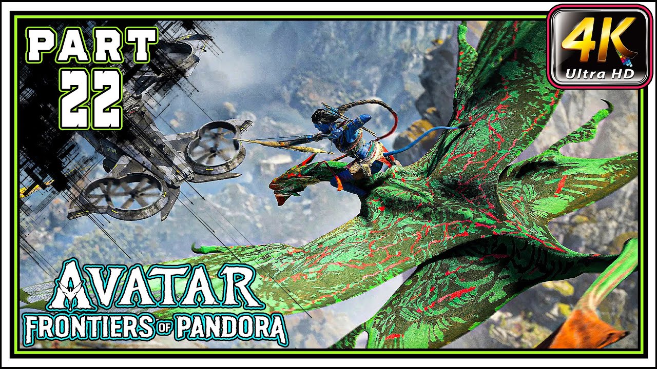 AVATAR FRONTIERS OF PANDORA Full Gameplay PART 22 - A Hidden Weakness ...