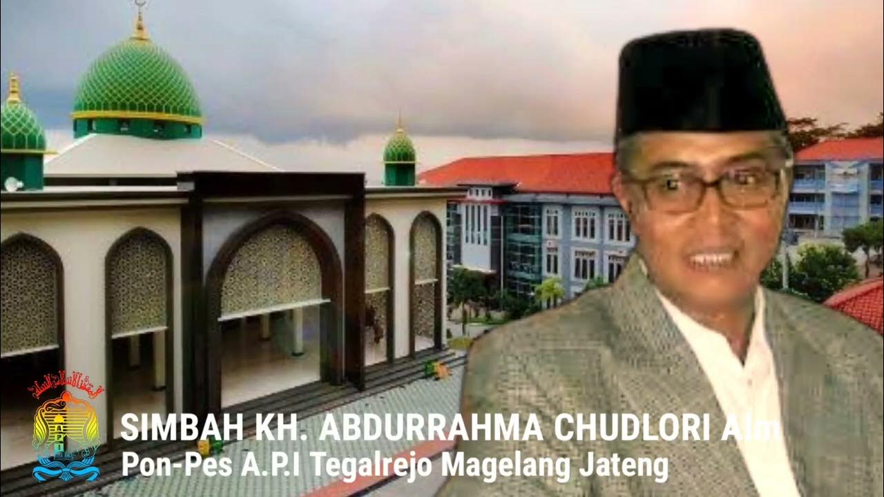 Amalan di Bulan Muharram ( Simbah KH. Abdurrahman Chudlori Alm. ), Pon-Pes A.P.I Tegalrejo ...