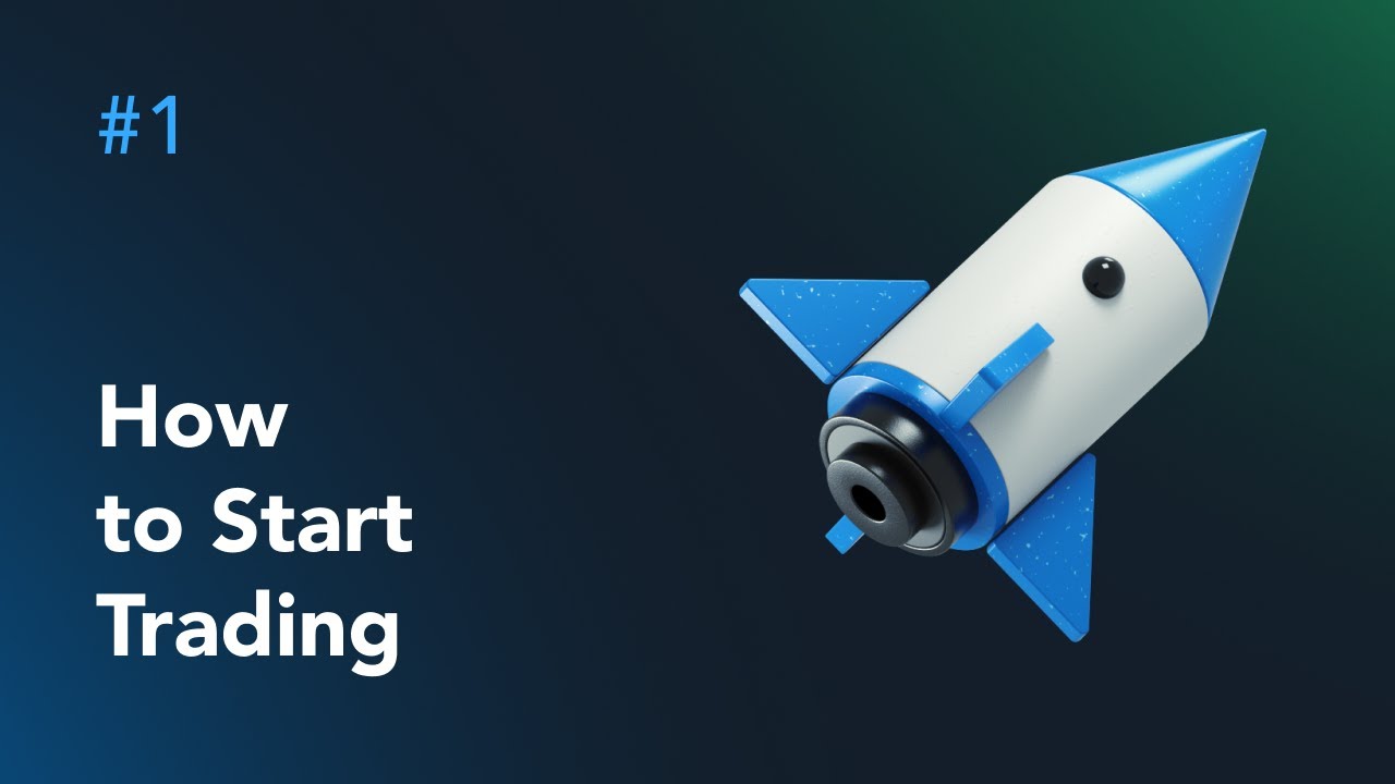 How to Start Trading - the EXTENDED version! - YouTube