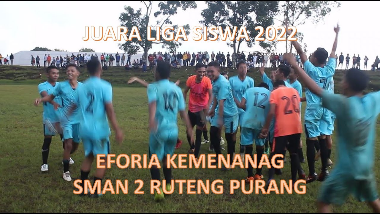Eforia Kemenangan SMAN 2 Ruteng Purang, Juara Liga Siswa 2022 - YouTube