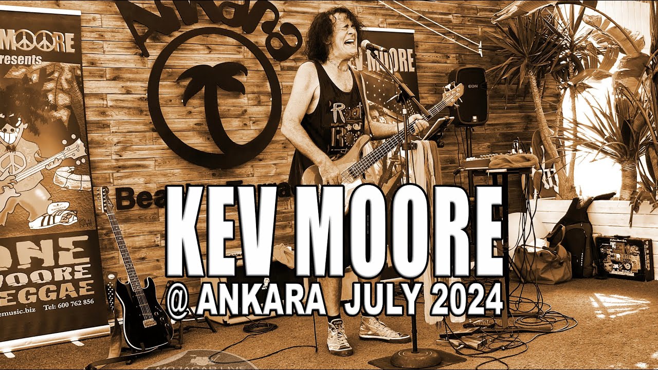 Kev Moore's Reggae show @ Ankara July 2024 - YouTube