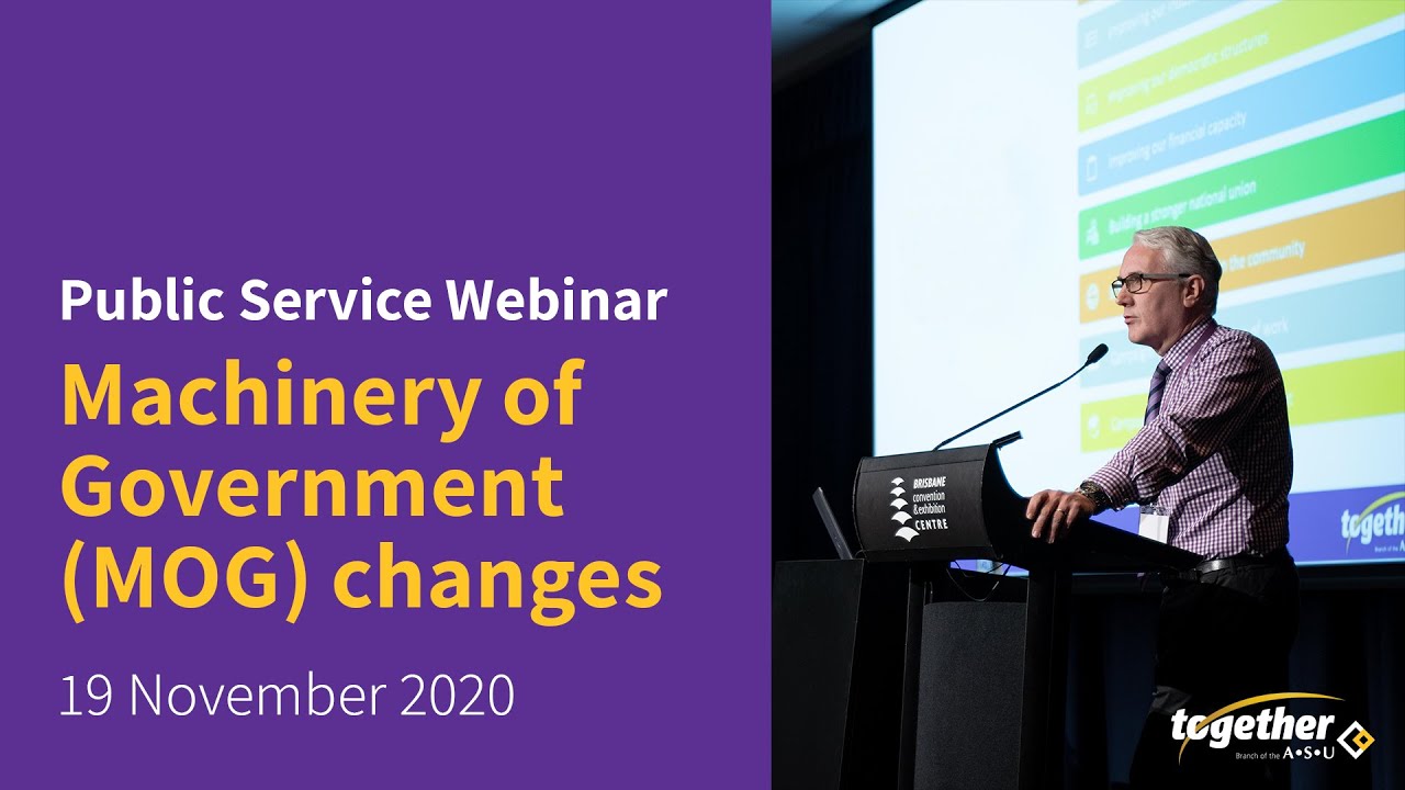 Public Service Machinery of Government (MOG) webinar | 19 November 2020 ...