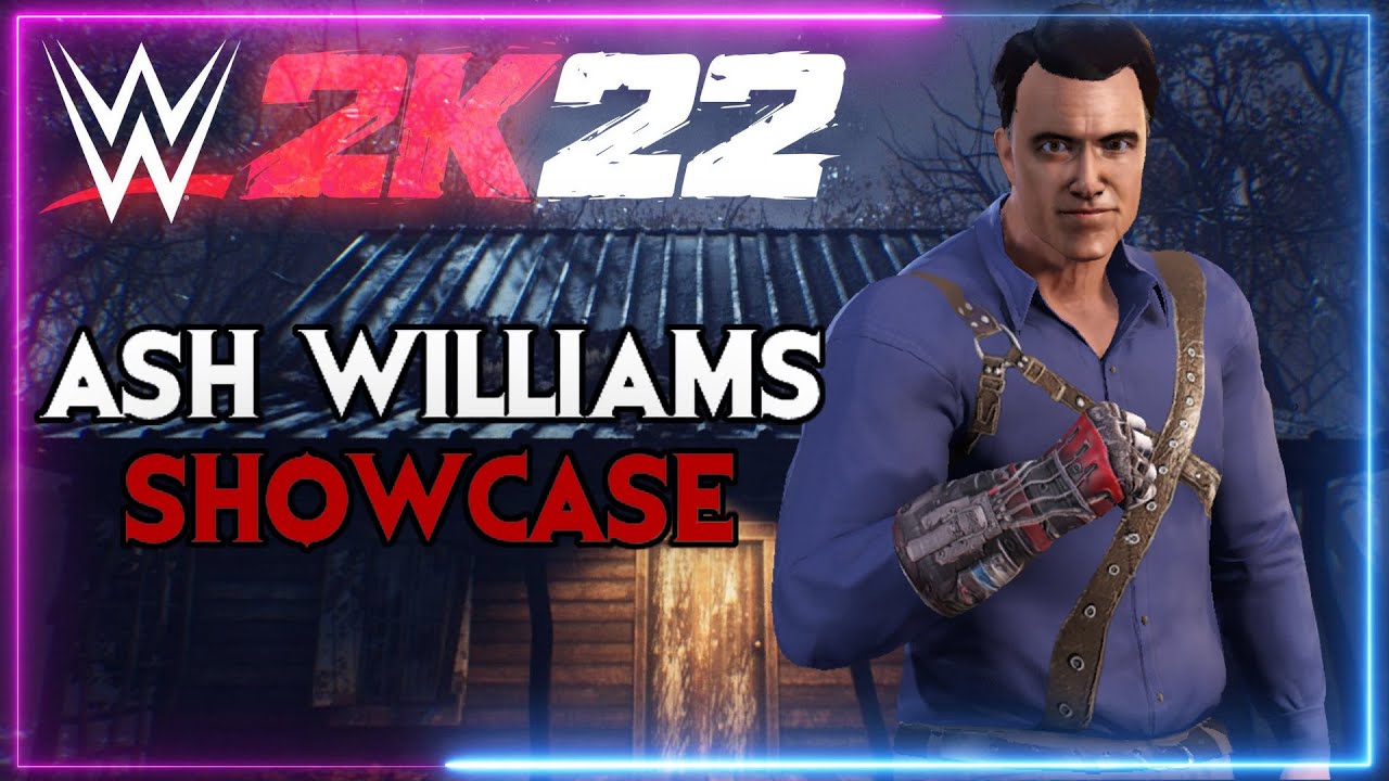Ash Williams Showcase in WWE 2K22! - YouTube