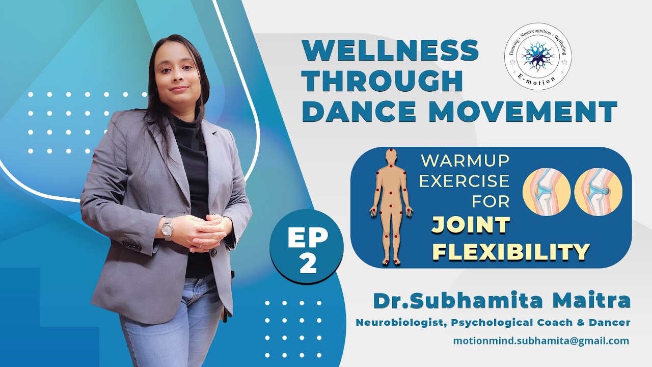 E02: Boost Joint Flexibility with Simple Dance Moves | Wellness Through ...