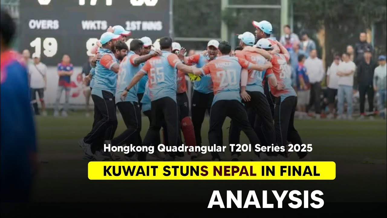 KUWAIT BECOMES CHAMPION 🏆 | Post Match Analysis | Quadrangular T20I ...