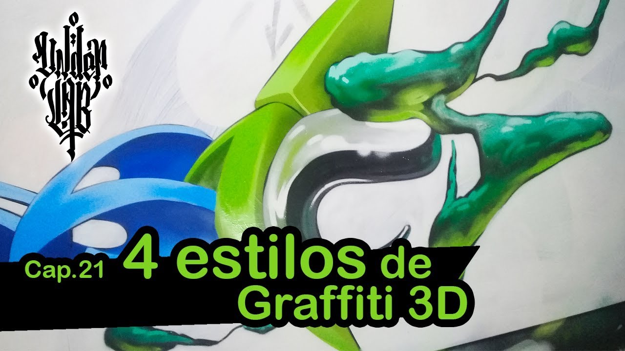 Aprende 4 Estilos de GRAFFITI 3D en 5 minutos - UnderLab Mx - Cap. 21 ...