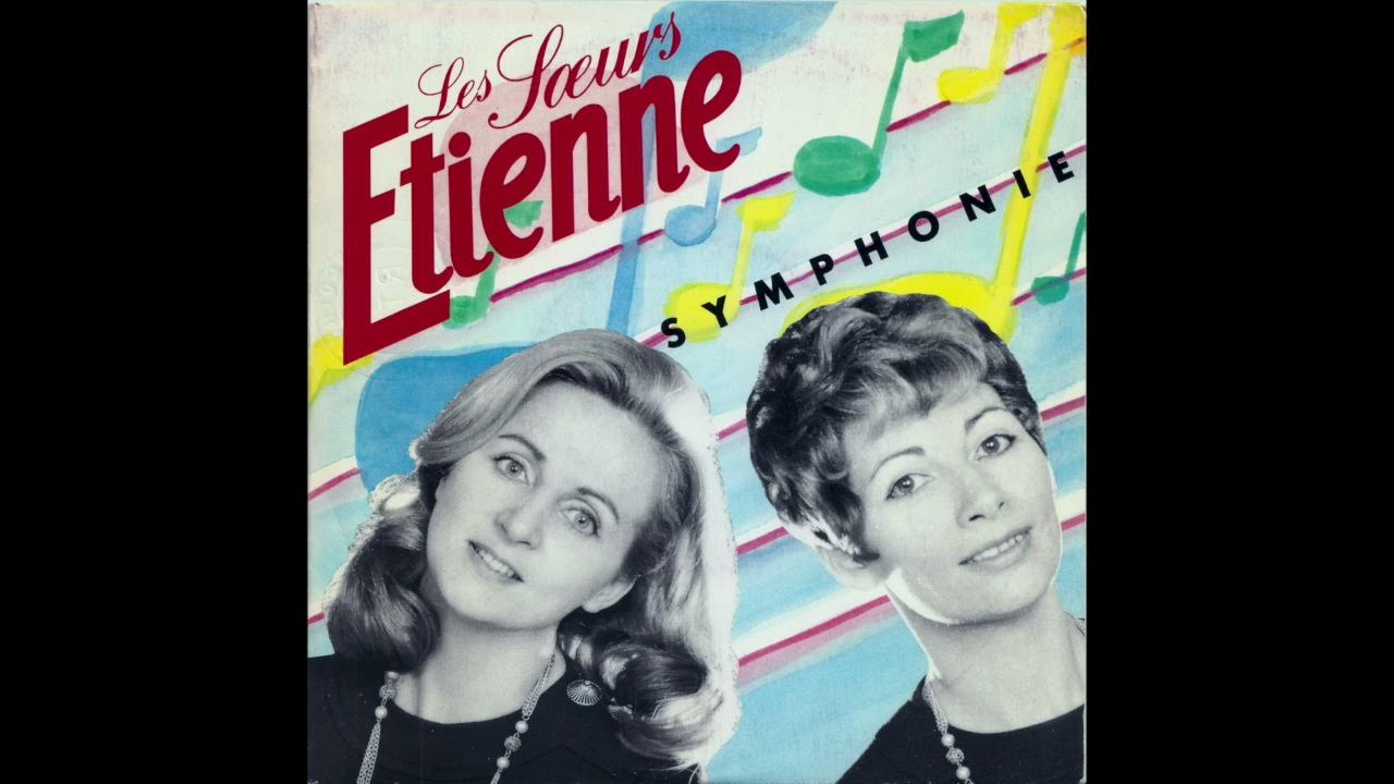 Les Sœurs Etienne Cest à Brasilia Youtube