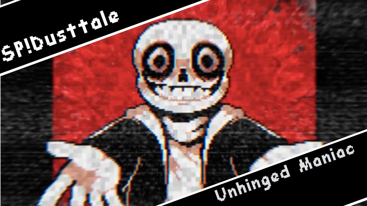 SP!Dusttale - Unhinged Maniac - YouTube