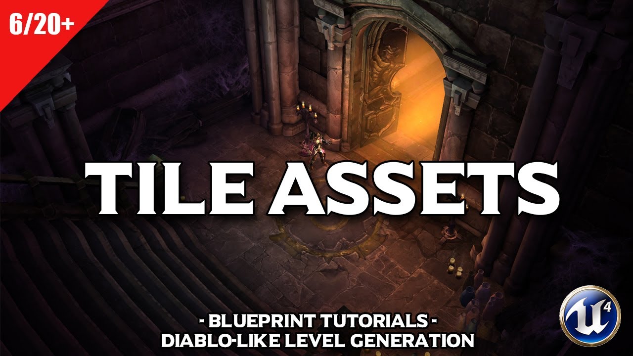 Diablo Dungeon Generator #6 Tile Assets | Unreal Engine 4 - YouTube