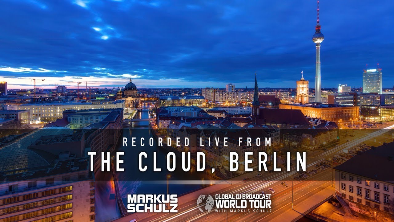 Markus Schulz - World Tour: The Cloud, Berlin 2024 (Live Trance andTechno DJ Mix) - YouTube