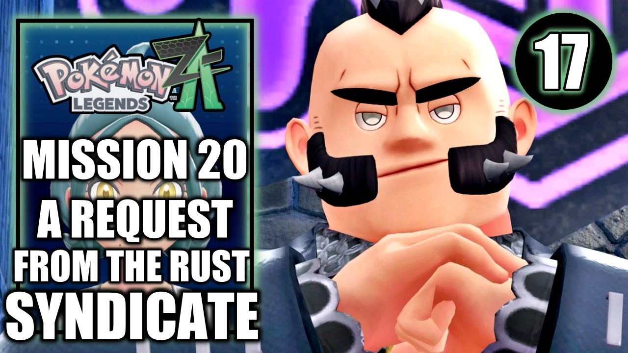 Pokemon Legends Z-A - Main Mission 20 - A Request from the Rust ...