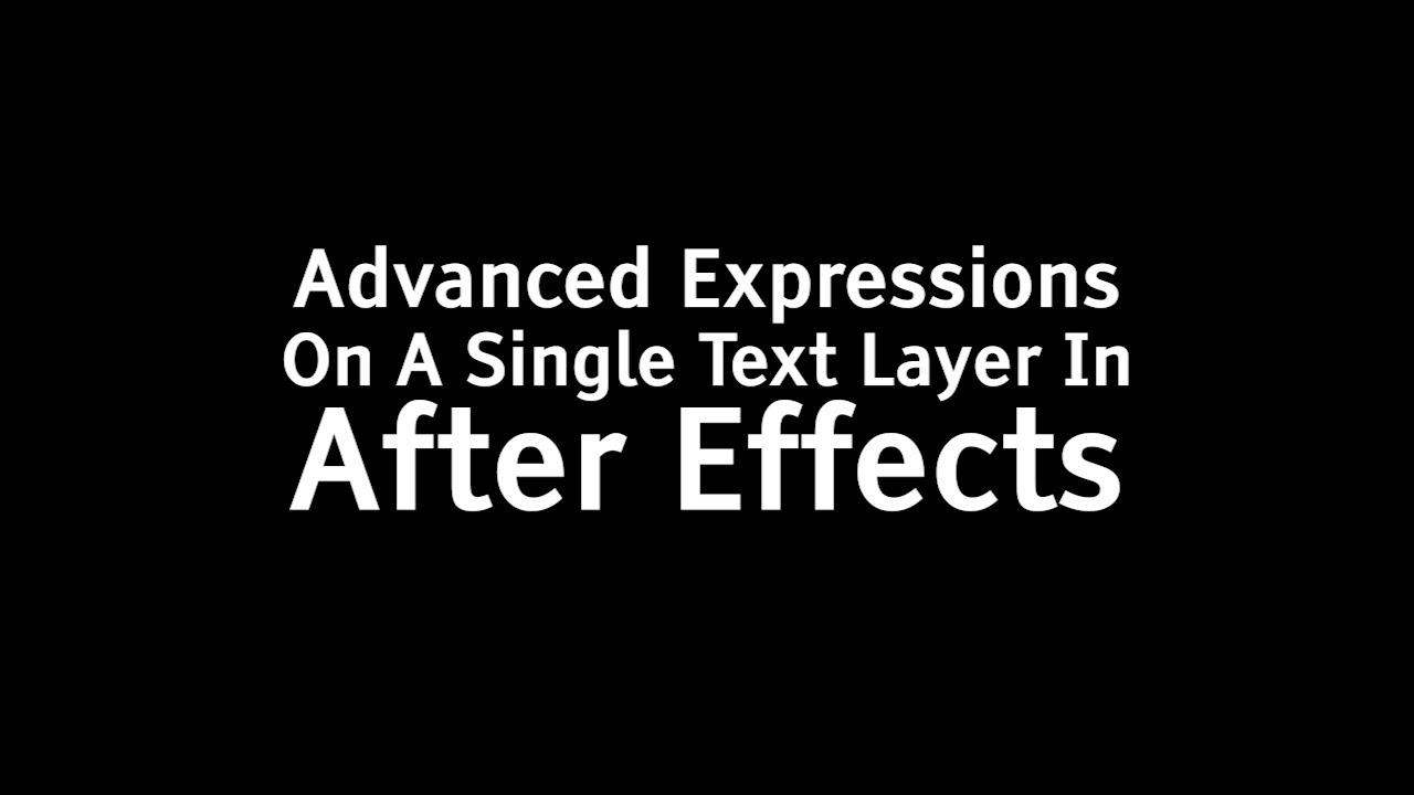 Advanced Expressions On A single Text Layer In After Effects - YouTube