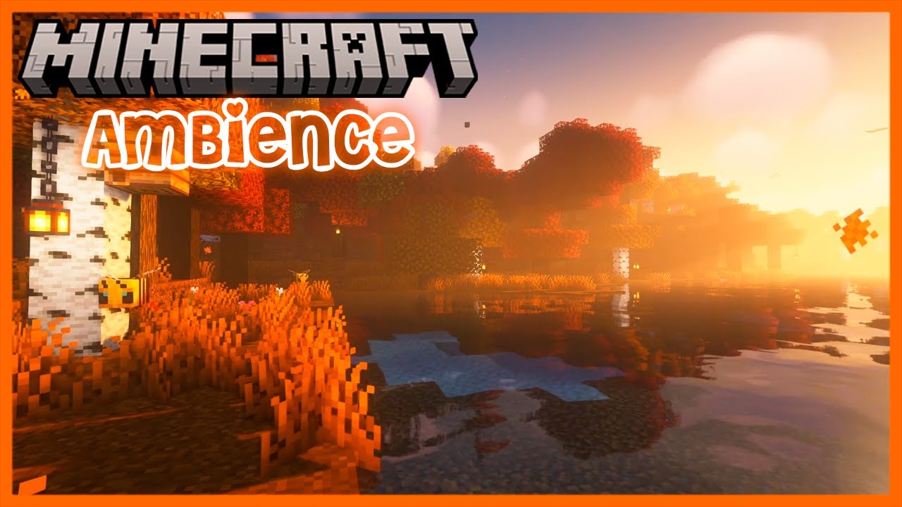 MINECRAFT AMBIENCE - Autumn feelings 🍂(Sentimentos de outono) - YouTube