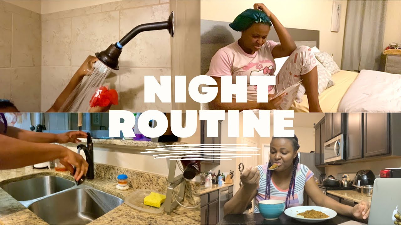 Night Routine Of A Nigerian Immigrant Living In The United States ...