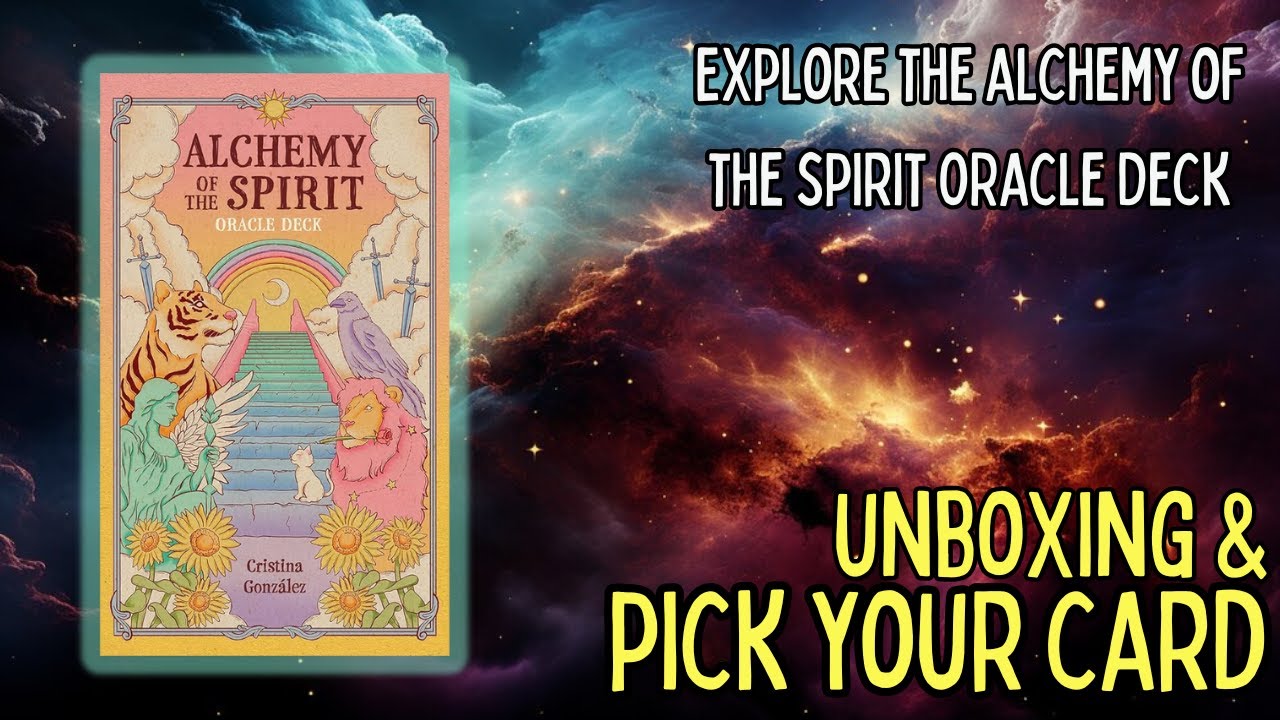 Unboxing the Alchemy of the Spirit Oracle Deck 🌟 Cristina González’s ...
