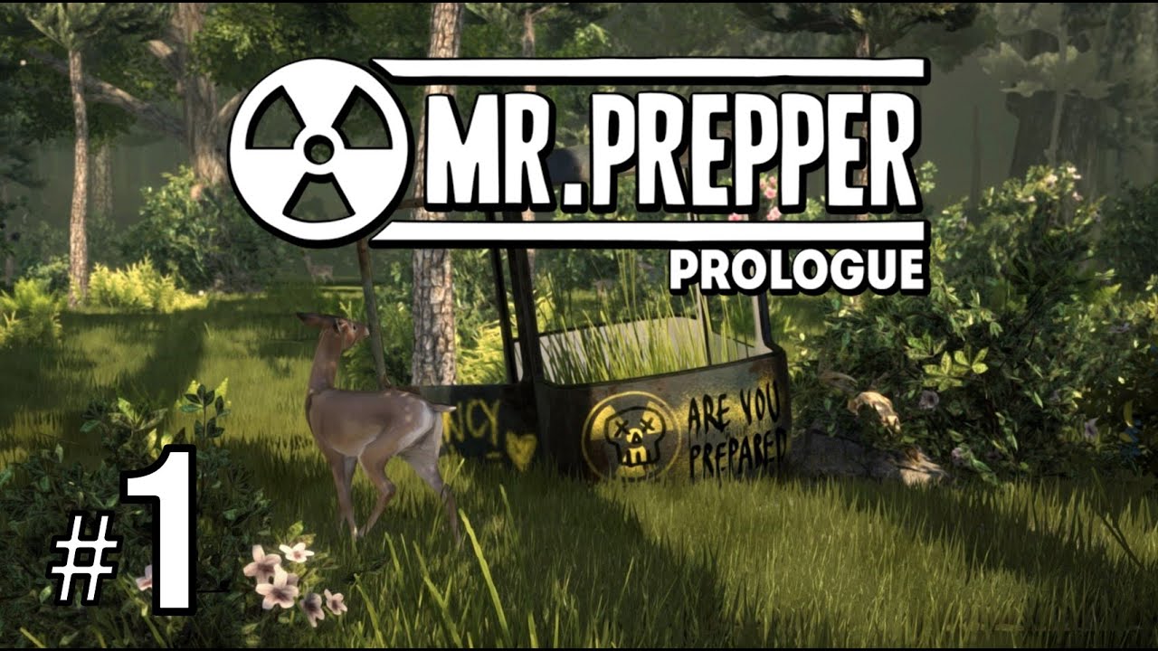 Mr. Prepper (Prologue) - Bölüm 1 - Özür Dilerim Mr. Prepper - YouTube