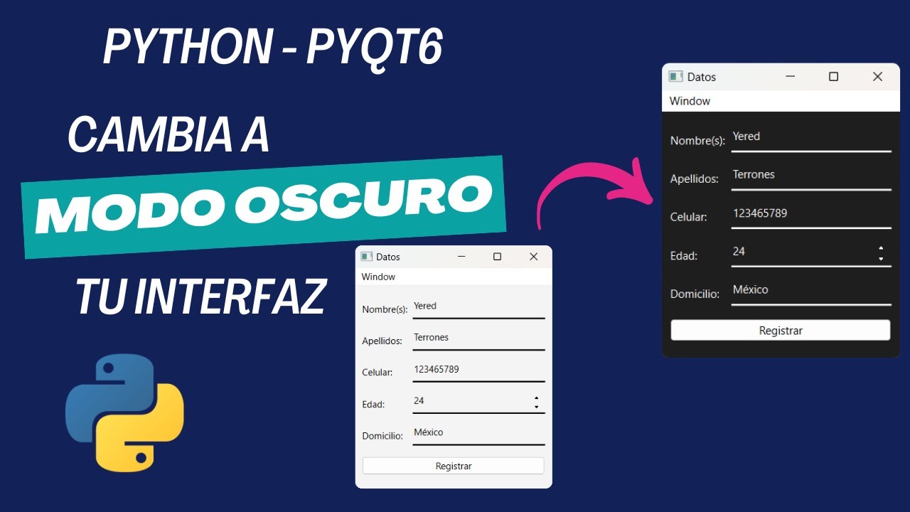 Cambia A Modo Oscuro Tus Interfaces Pyqt6 Python Youtube
