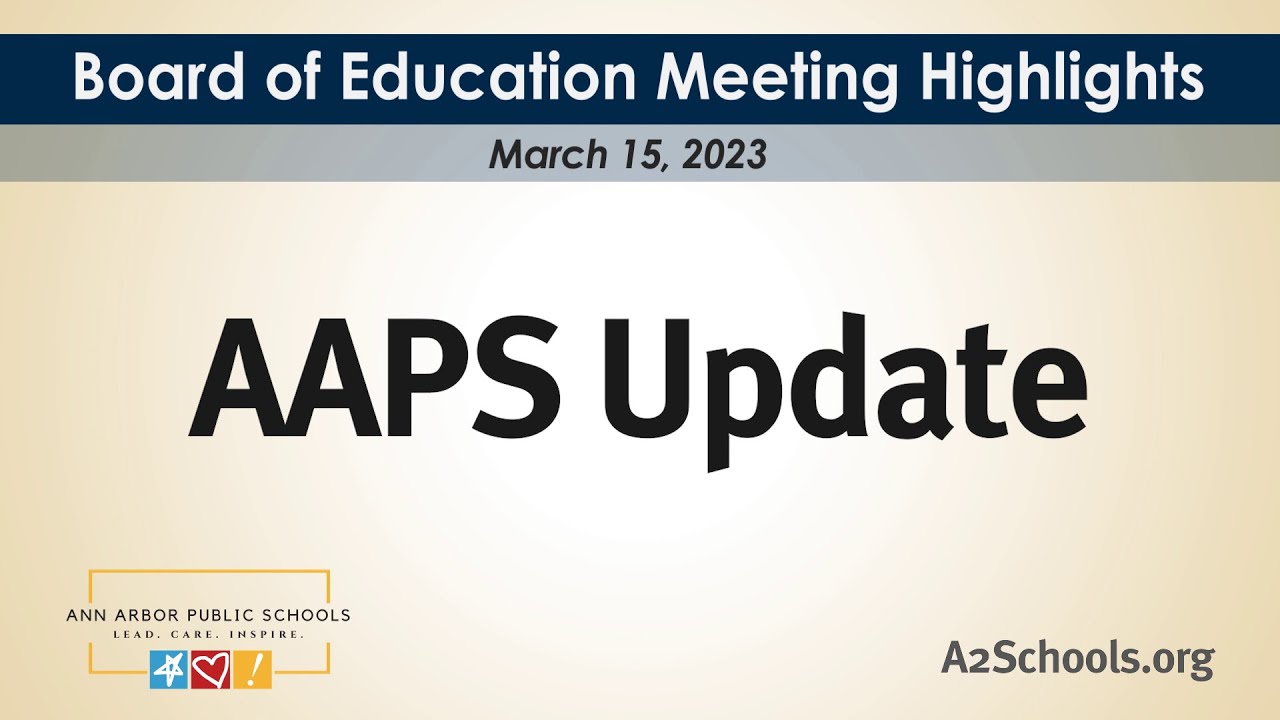 AAPS Update | March 15, 2023 | Board of Education - YouTube