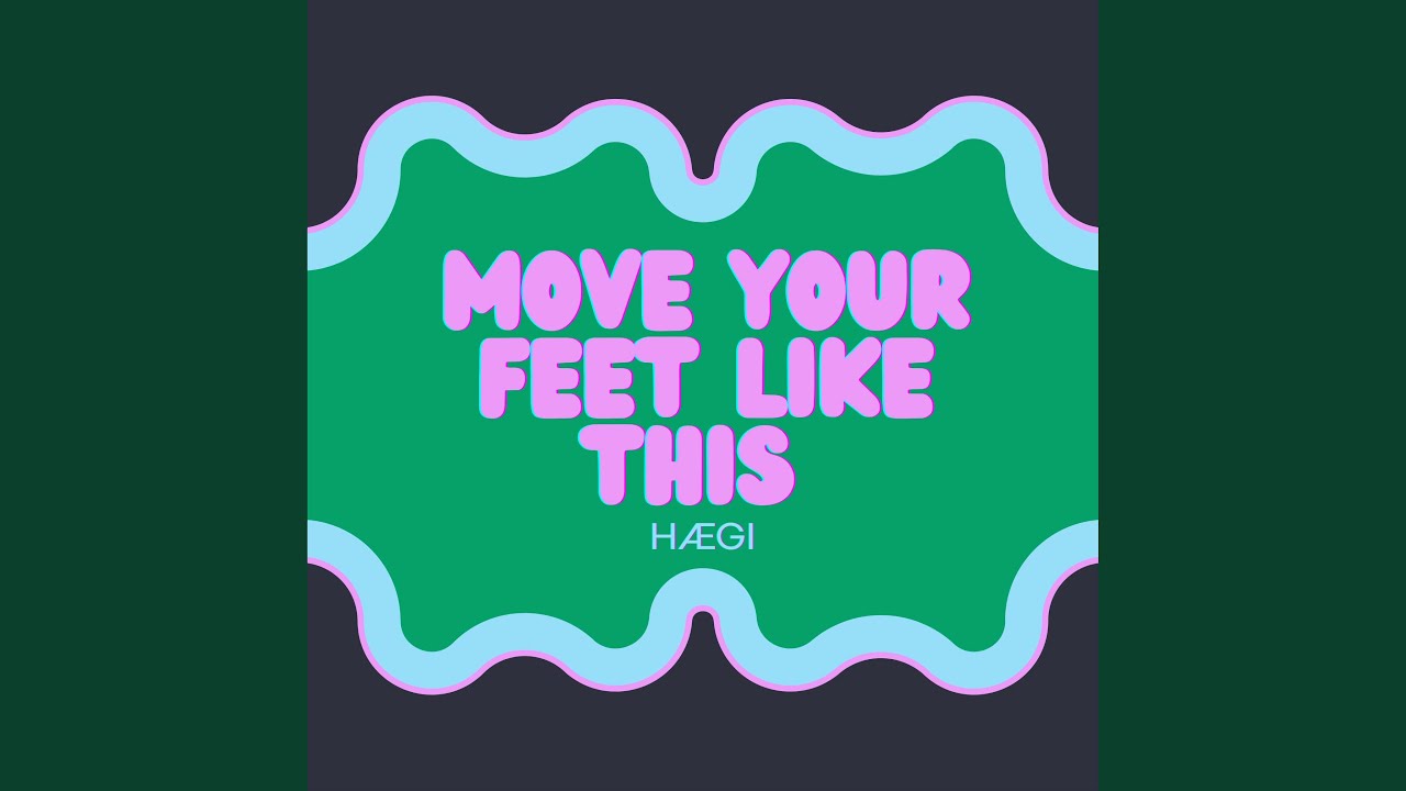 Move Your Feet Like This - YouTube