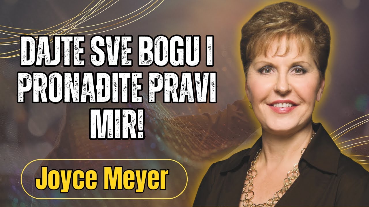 Joyce Meyer - Prestani Nositi Taj Teret Sam Božji Poziv Koji Može ...