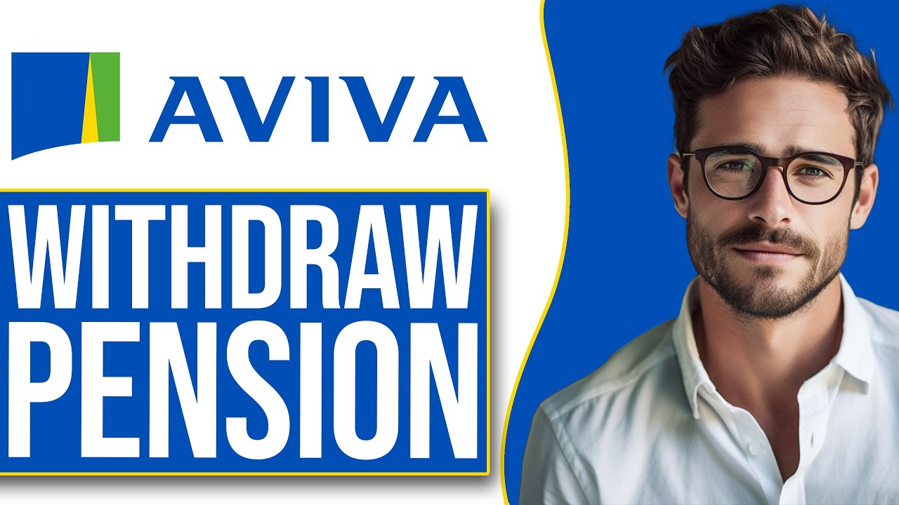 How To Withdraw Aviva Pension 2024 YouTube how-to-withdraw-aviva-pension-2024-youtube