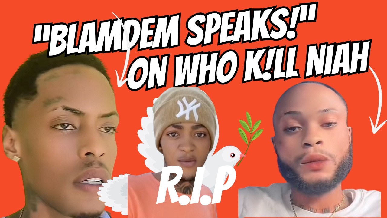 "Blamdem Talks: Shocking Truth Behind Naih’s Tragic Fate & Missing ...