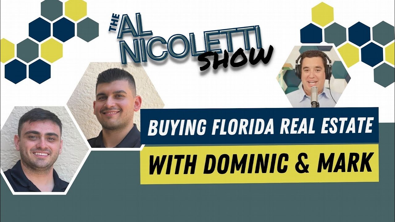 Buying Florida Real Estate with Dominic Andreoli and Mark Rado - YouTube