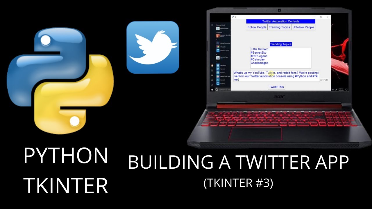 Python Tkinter - Building a Twitter App #70 | (Tkinter #3) - YouTube