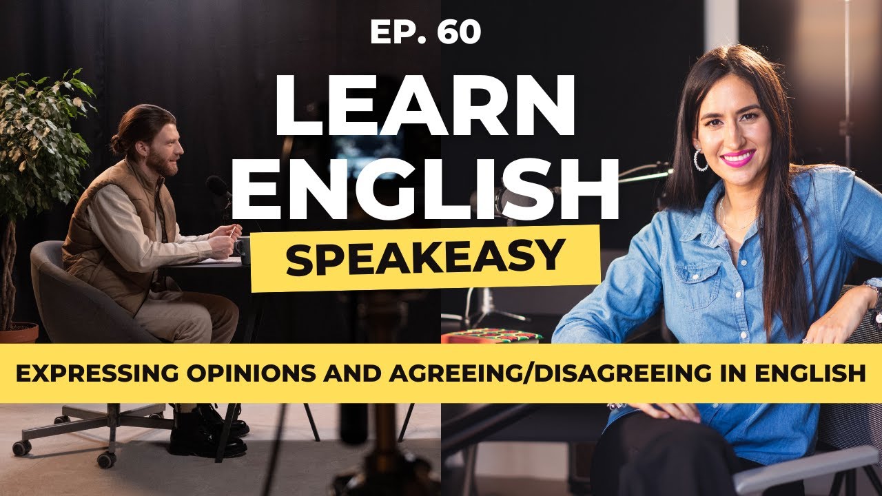 Master Expressing Opinions in English – How to Agree & Disagree ...